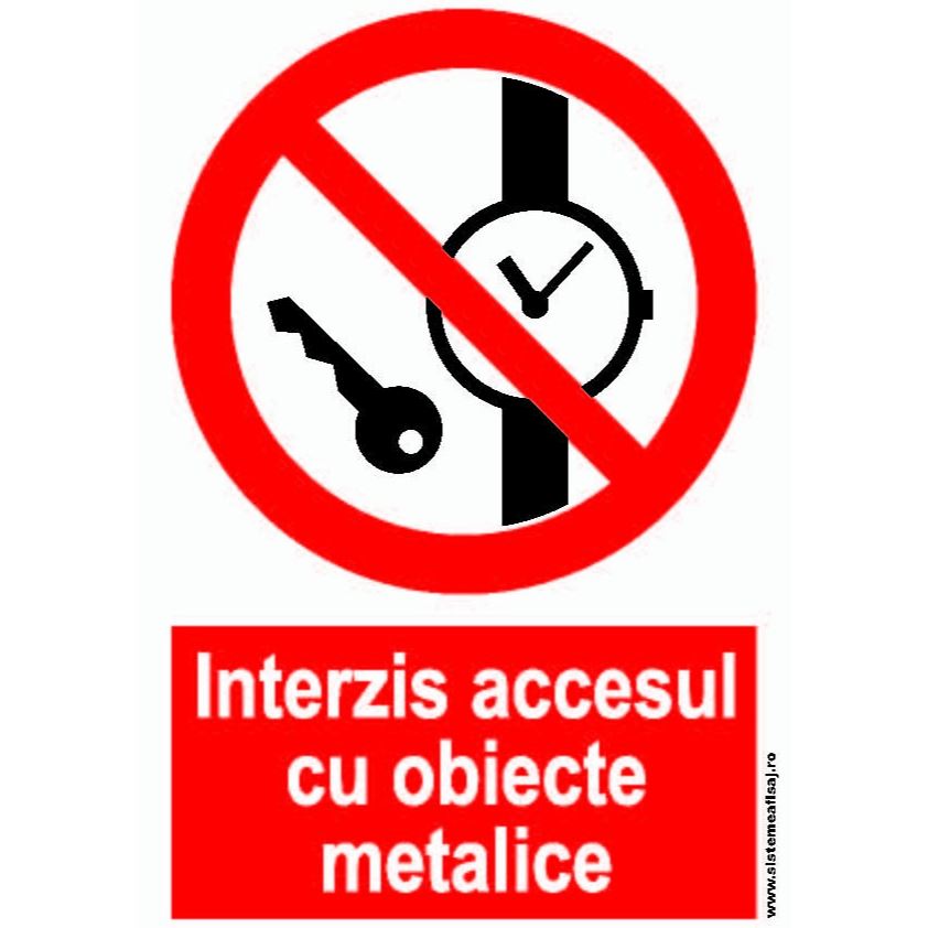 Semn Indicator Interzis Accesul Cu Obiecte Metalice – PrintCenter.ro Shop